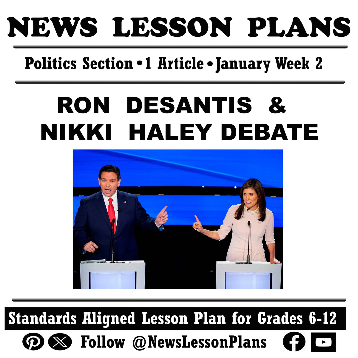 Politics_Republican Debate with Ron DeSantis and Nikki Haley_Lesson Pl ...