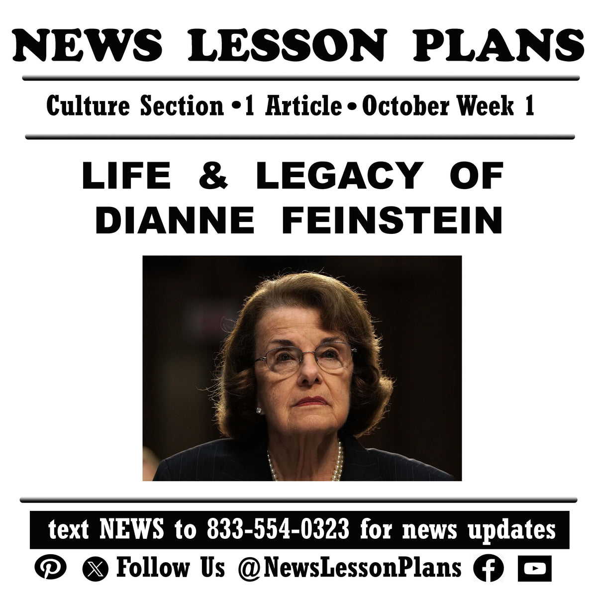 Current Events Lesson Plan - Life & Legacy of Dianne Feinstein – News ...