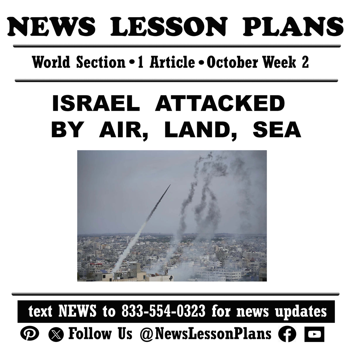 Current Events Lesson Plan - World_Israel attacked by Air, Land, and S ...